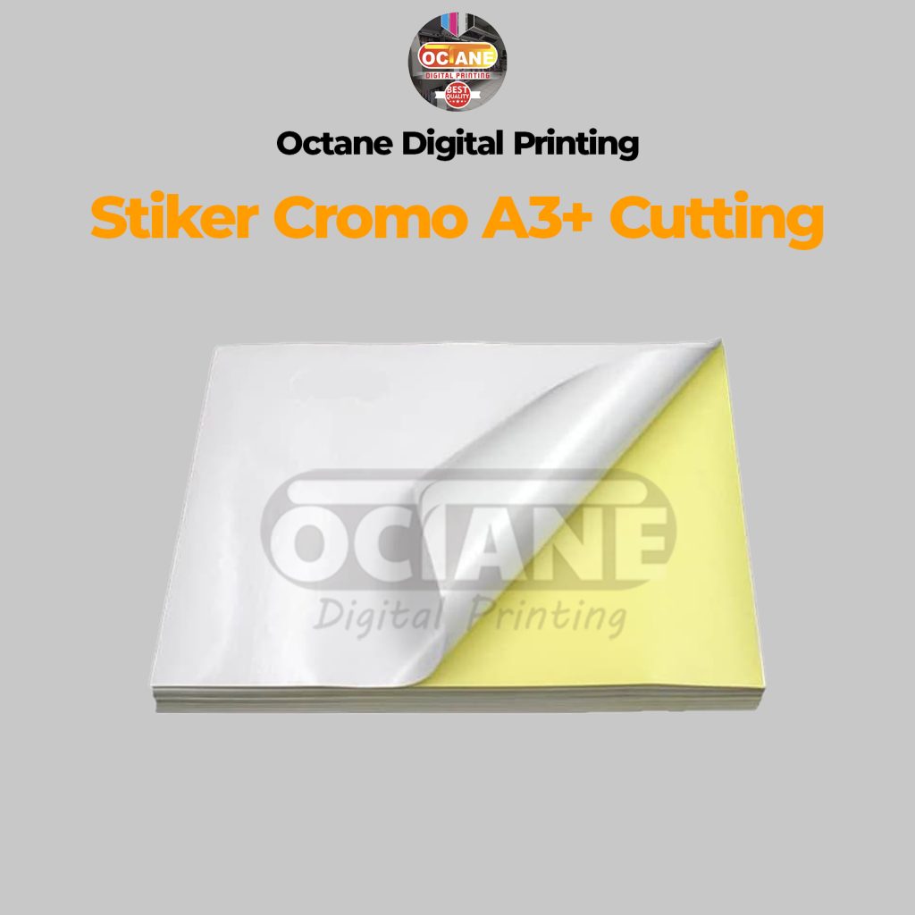 Stiker Cromo A3+ Cutting - Octane Digital Printing